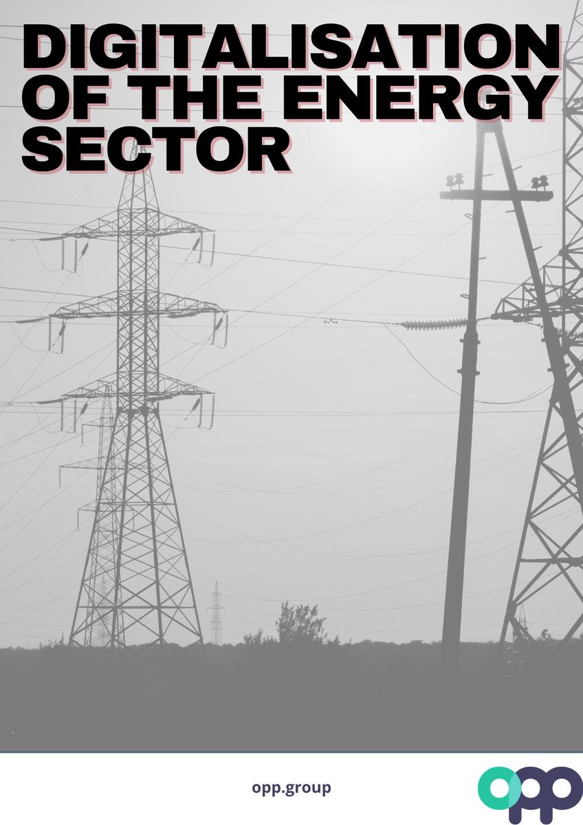 OPP Explainer: The Digitalisation of the Energy Sector - One Poli